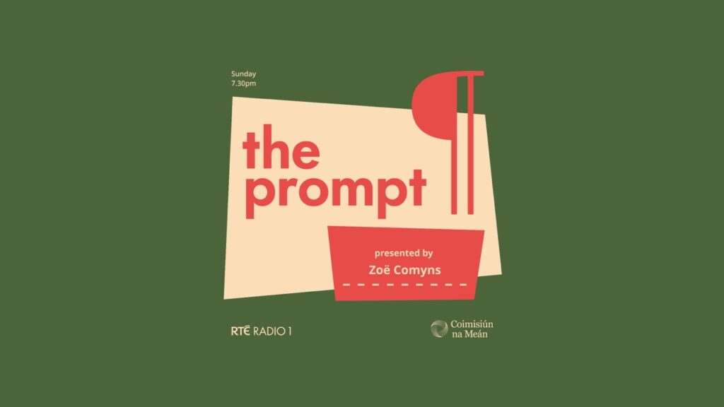 RTÉ Radio 1 launches The Prompt to spotlight new Irish writing – RadioToday
